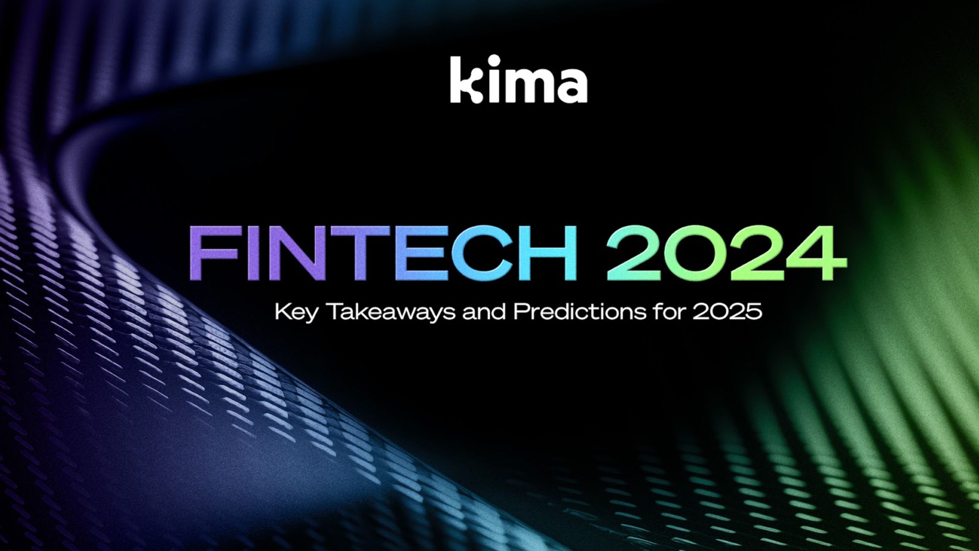 Kima Network: Seamless connectivity across financial ecosystems